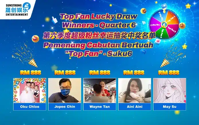 SunStrong Entertainment’s Top Fans Lucky Draw Winners Announcement ...